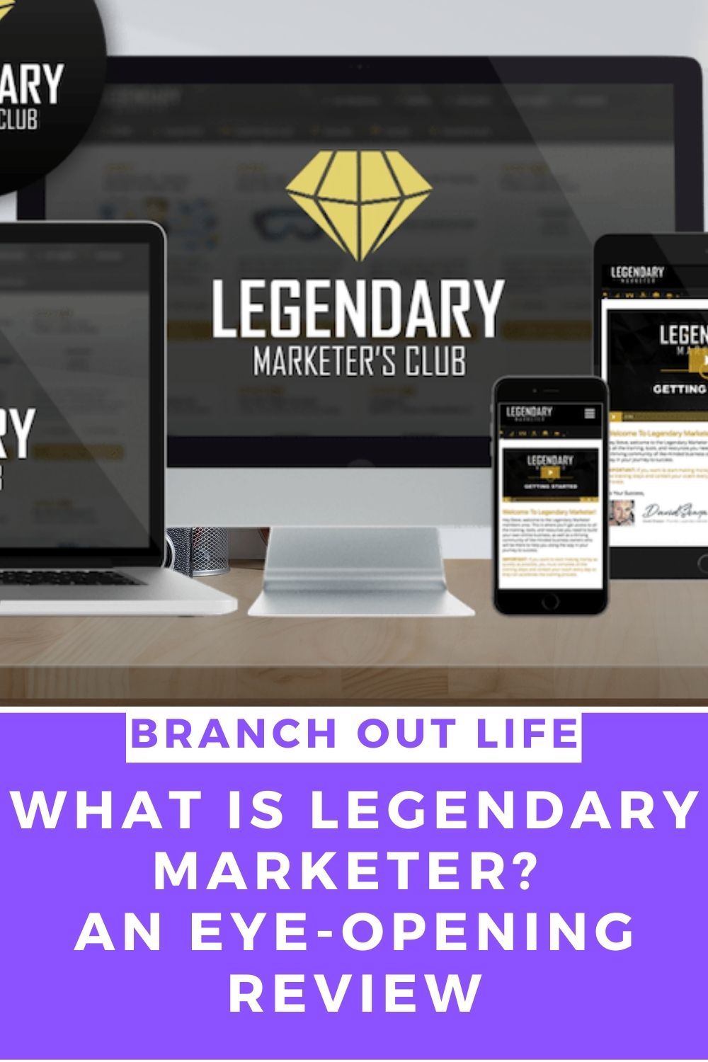 What is Legendary Marketer?: An Eye-Opening Review