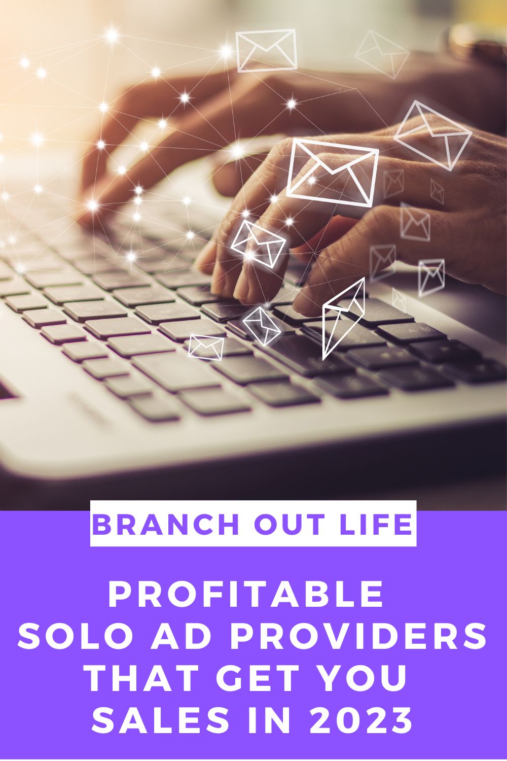 Profitable Solo Ad Providers That Get You Sales In 2024